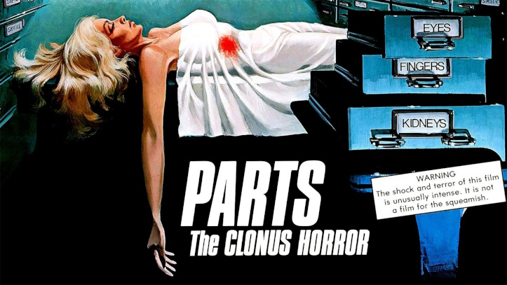 Parts: The Clonus Horror (1979) — Operation: The movie – Mutant Reviewers