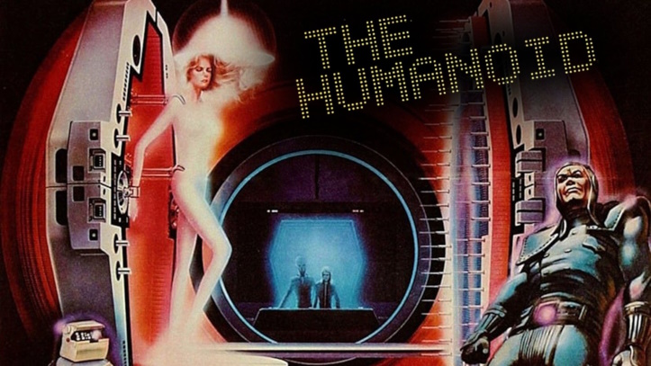 The Humanoid (1979) — A short time ago in the galaxy next door – Mutant ...